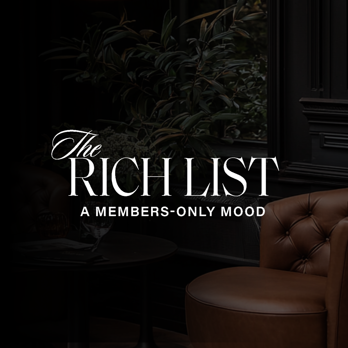 The Rich List Membership – Gavin Luxe